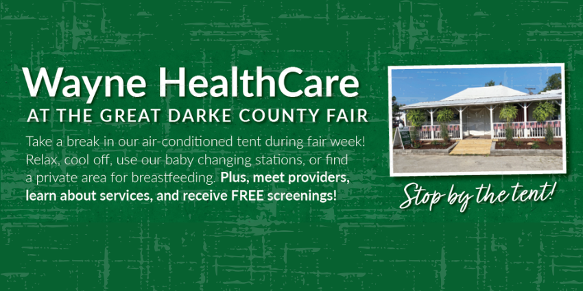 Visit Wayne HealthCare at the Great Darke County Fair